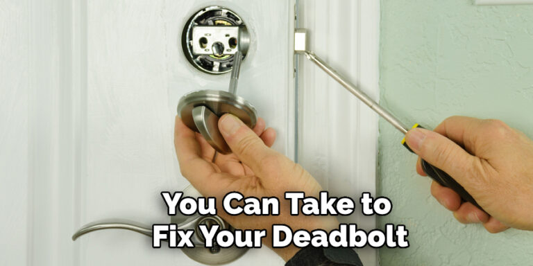 How to Fix a Deadbolt Lock That Spins | 10 Easy Ways (2025)