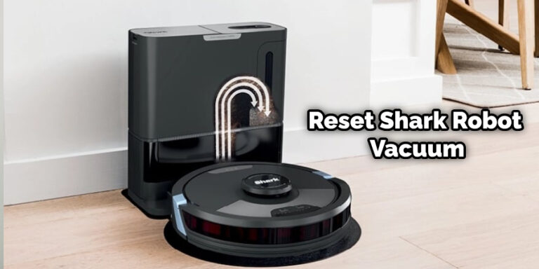 How to Reset a Shark Robot Vacuum |Easy Process (2025)