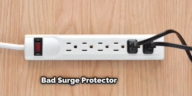 How to Tell if A Surge Protector Is Bad |Easy Process(2026)