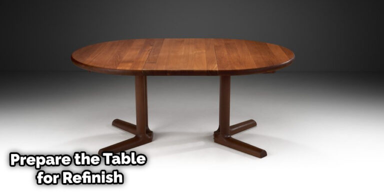 How to Refinish a Teak Dining Table |Detailed Guide (2025)