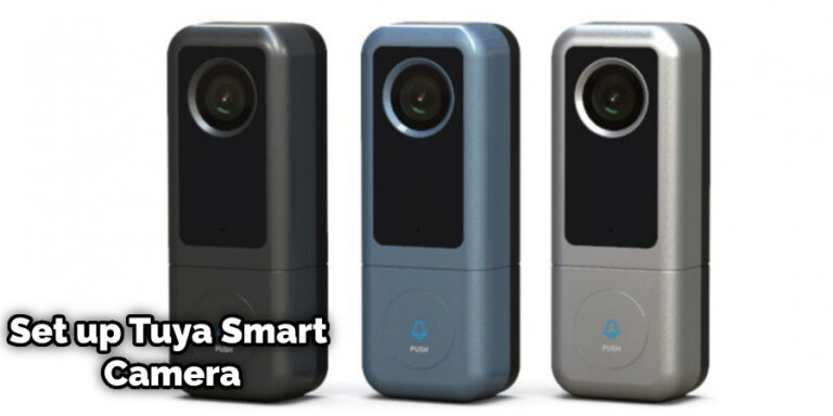 How to Set up Tuya Smart Camera |Detailed Guide (2025)