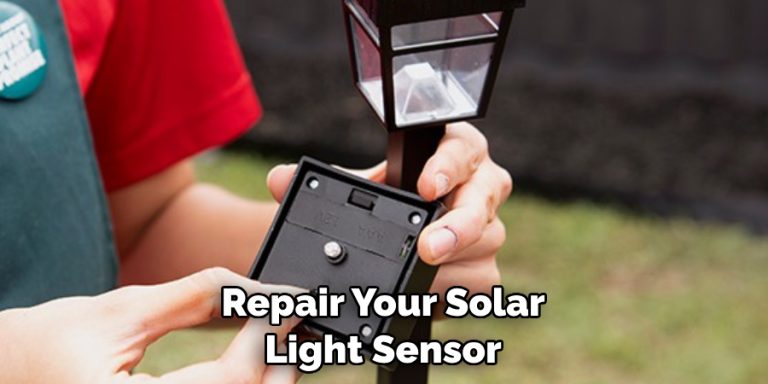 How to Fix Solar Light Sensor | 10 Effective Methods (2025)