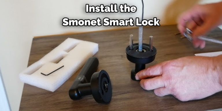 How to Lock Smonet Smart Lock | 6 Easy Instructions (2025)
