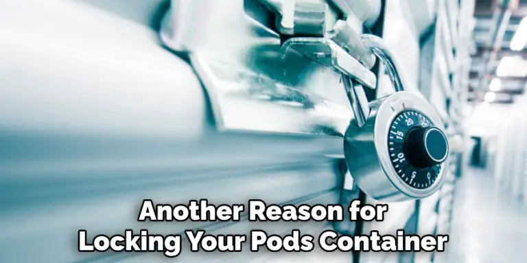 How to Lock Pods Container | 5 Easy Steps (2025)