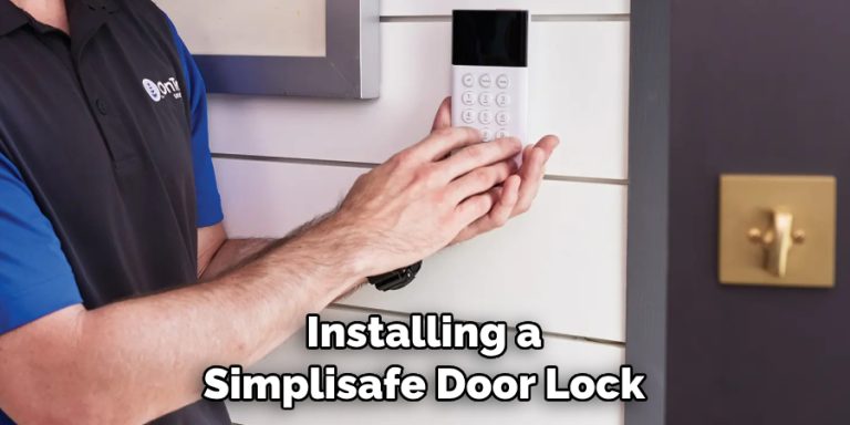 How to Install Simplisafe Door Lock | 6 Easy Steps (2025)