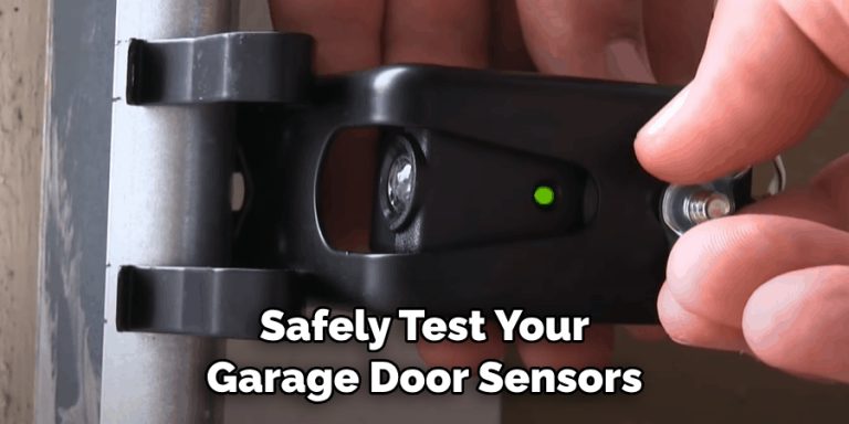 How to Test Garage Door Sensors With Multimeter | 10 Easy Steps