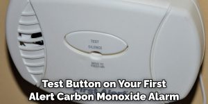 How to Test First Alert Carbon Monoxide Alarm | 8 Easy Steps