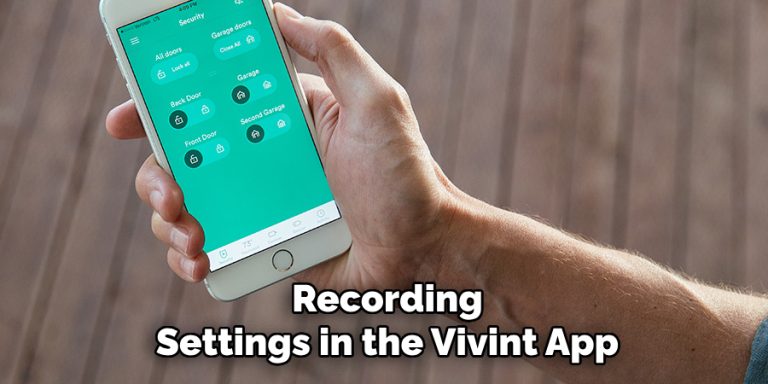 How to Make Vivint Camera Record Continuously | 8 Easy Steps