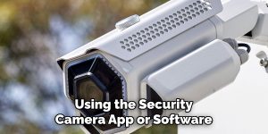 How to Tap Into Security Cameras | 3 Easy Methods (2025)