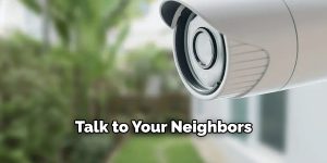 How to View Neighbors' Security Camera | 10 Easy Methods (2025)