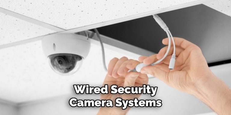How to Wire for Security Cameras | 10 Easy Methods (2026)