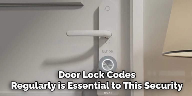 How to Change the Door Lock Code | Detailed Guide (2025)