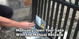 How to Open Automatic Gate Manually Without Key | 10 Easy Steps