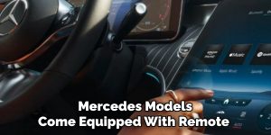 How to Remote Start Mercedes With Key | 10 Easy Steps (2026)