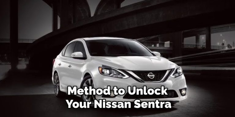 How to Unlock Nissan Sentra With Keys Inside | 8 Easy Steps