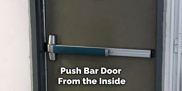 How to Lock Push Bar Door From Inside | 10 Easy Steps (2025)
